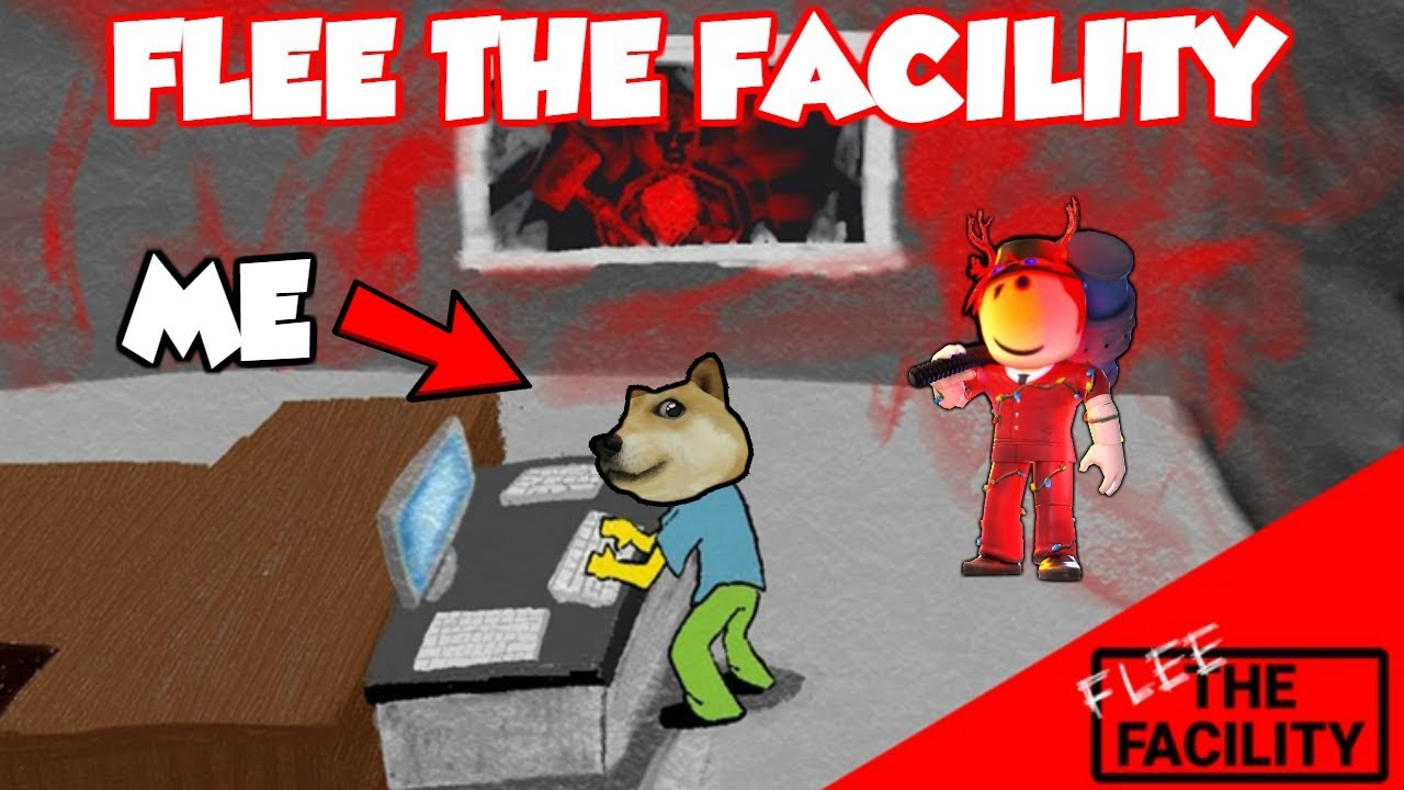 ROBLOX FLEE THE FACILITY [FUN] | Roblox Flee The Facility - YouTube