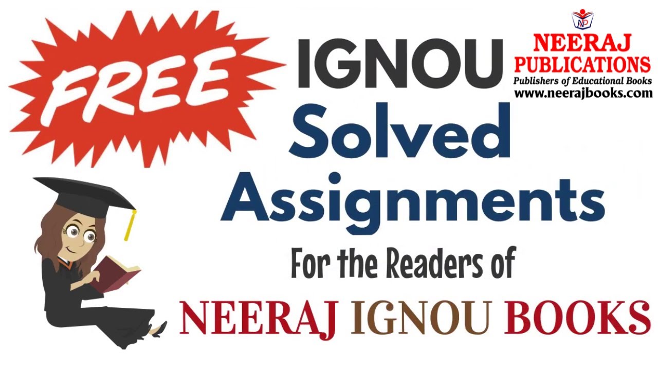 Free IGNOU Solved Assignment for the Readers of Neeraj IGNOU Books ...
