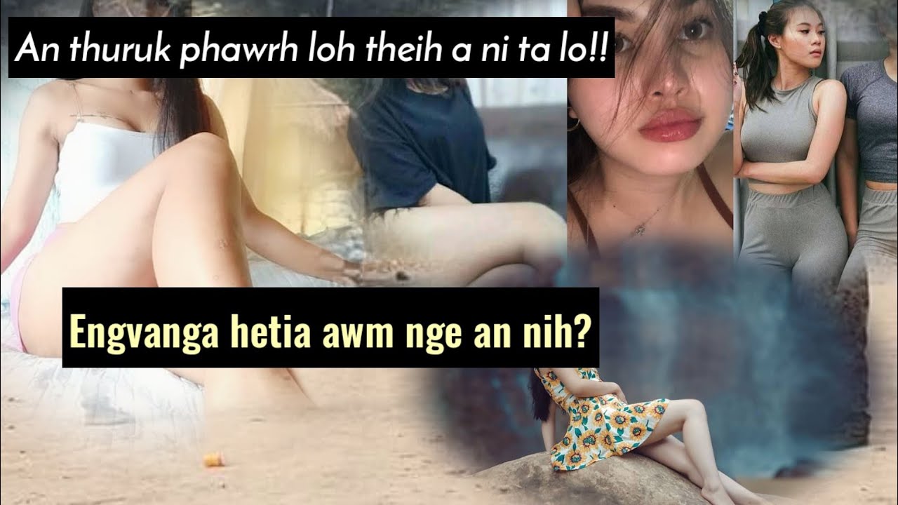 Rinphak bak thil Mizo hmeichhia ten an tawng ta!|Engvanga tiang dinhmun thleng nge an nih ...