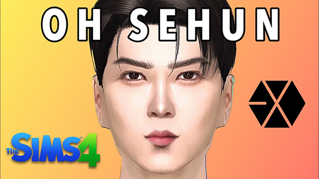 Sims 4 Oh Sehun (EXO) SIM Making - YouTube