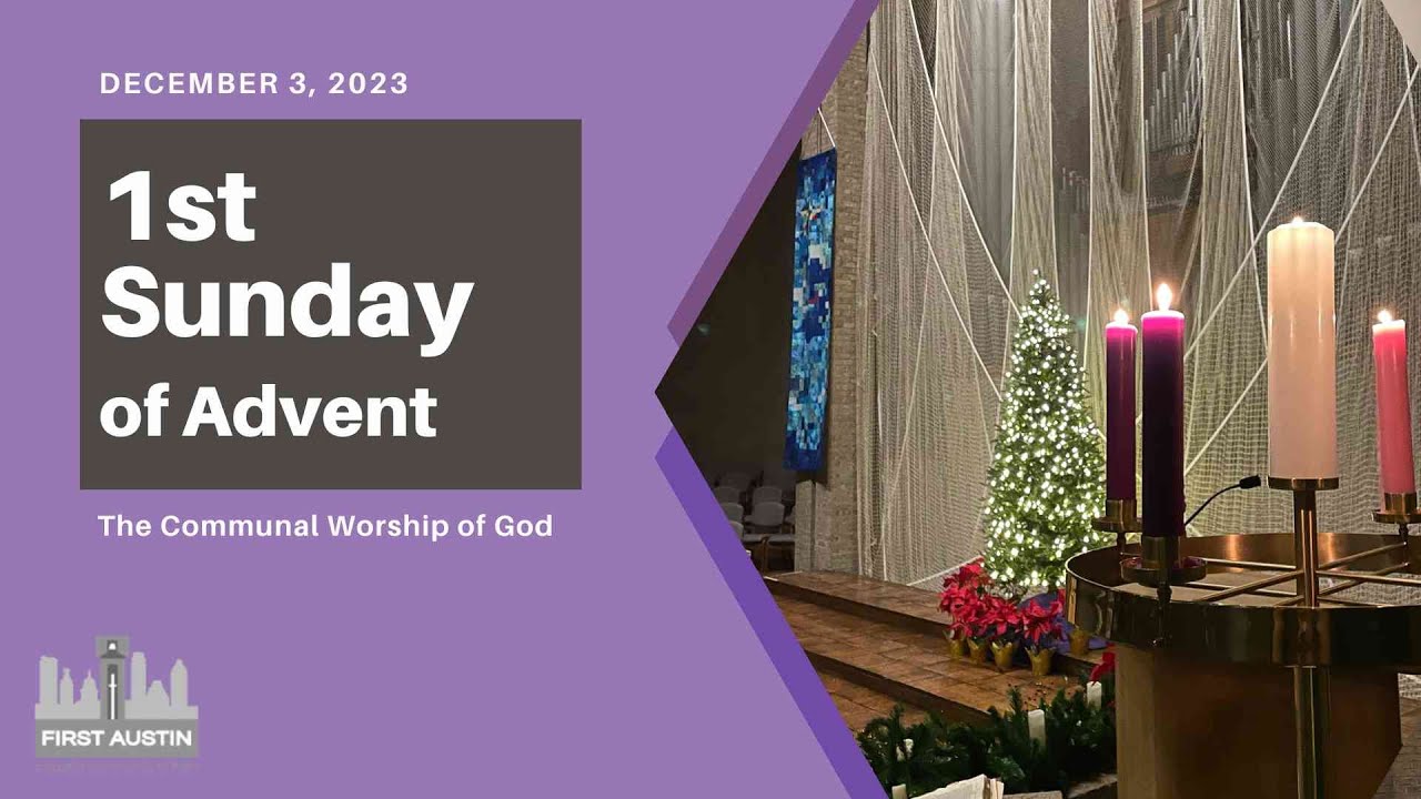 December 3, 2023 - First Sunday of Advent - YouTube
