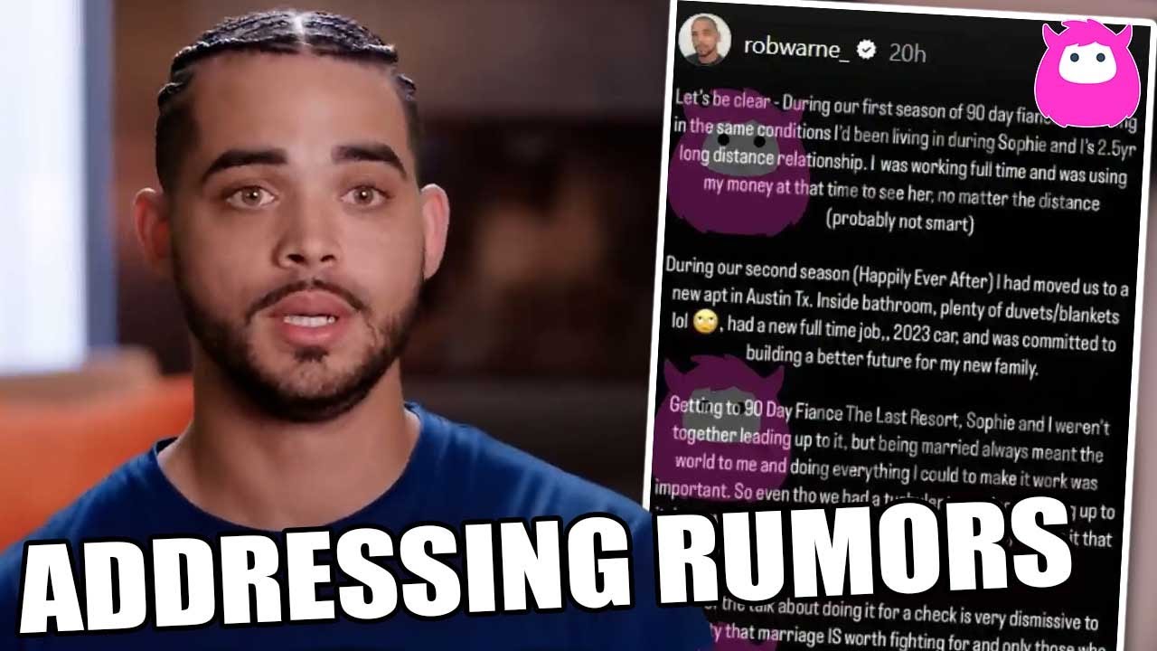 Here’s why 90 Day Fiance star Rob Warne ‘took advantage’ of filming The ...