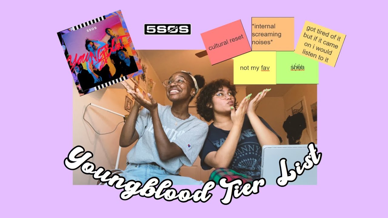 5sos youngblood tier list ☆☆ w/ maureen - YouTube