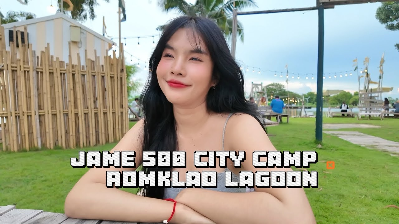 James 500 City Camp Romklao Lagoon ตั้งแค้มป์ริมทะเลสาบกรุงเทพ - YouTube