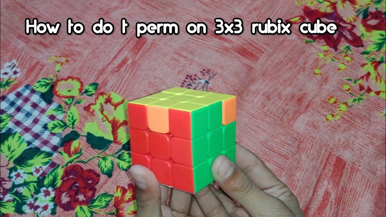 How to do t perm on rubix cube - YouTube