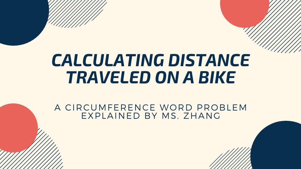 Distance Traveled On A Bike Circumference Word Problem Geometry distance-traveled-on-a-bike-circumference-word-problem-geometry
