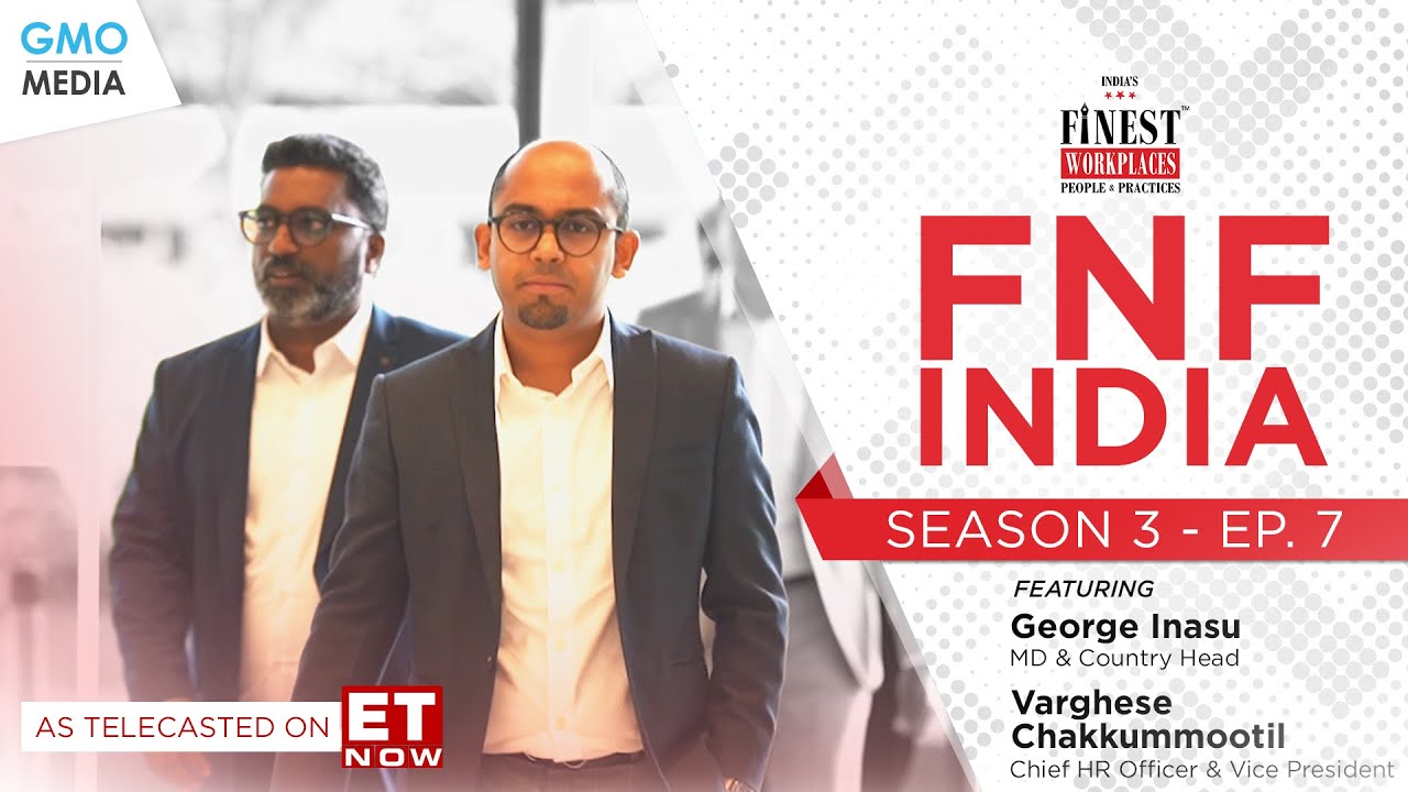 India's Finest Workplaces: Season 3 - FNF India on ET Now - Full EP.07 ...