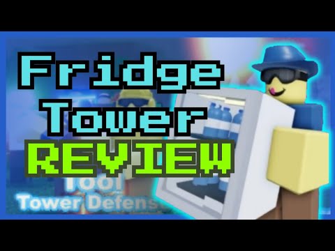 Fridge Tower REVIEW - Tool Tower Defense - YouTube