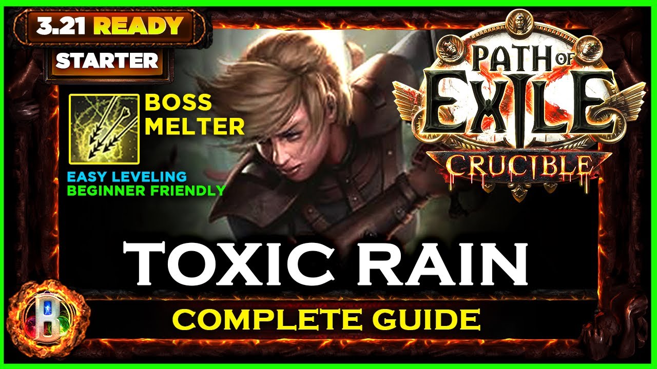 [PoE 3.21] CRUCIBLE STARTER: TOXIC RAIN RAIDER - PATH OF EXILE CRUCIBLE ...