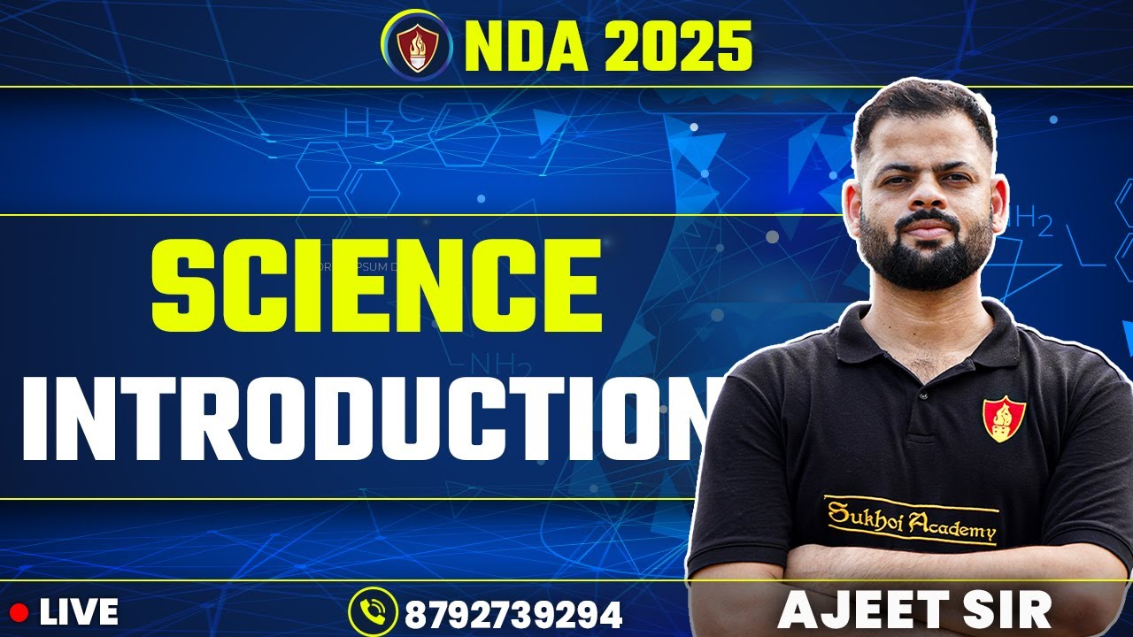Introduction To Science | NDA Classes | NDA Science Classes | Sukhoi ...
