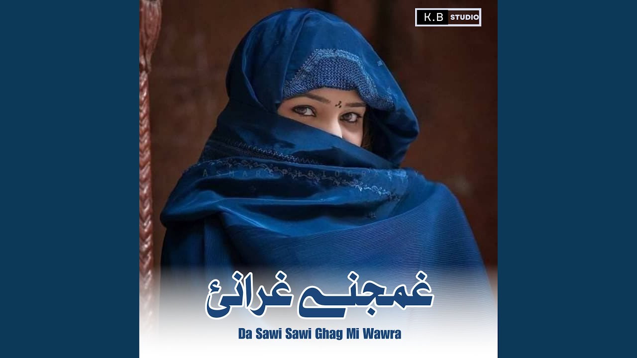 Da Sawi Sawi Ghag Mi Wawra - YouTube