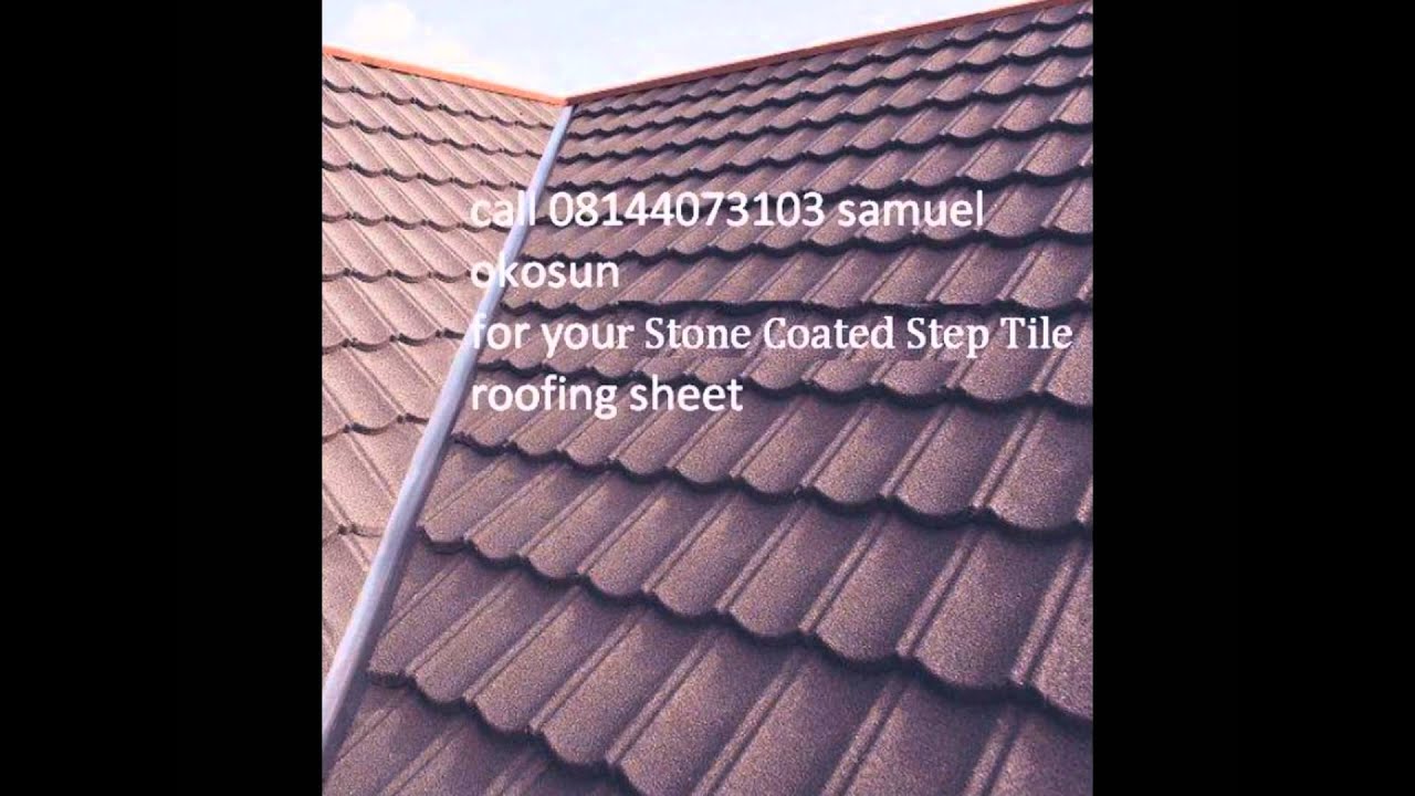 BATLAN STONE COATED STEP TILES ROOFING SHEET CALL OKOSUN 08144073103 ...