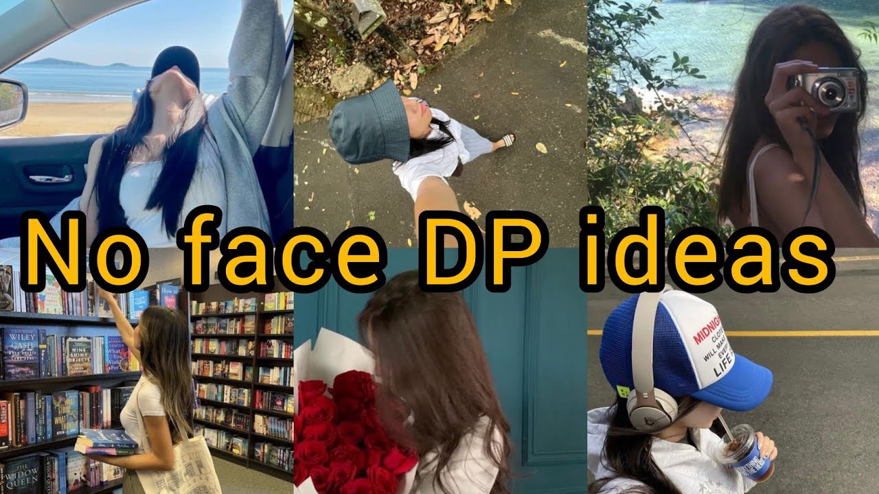 •30+ NO FACE DP IDEAS for girls| WhatsApp| Instagram DP ideas 💡|story ...