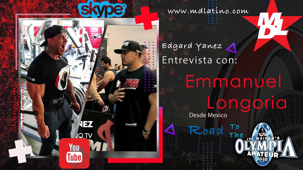 EMMANUEL LONGORIA CON TODO AL MR. OLYMPIA AMATEUR 2020 - YouTube