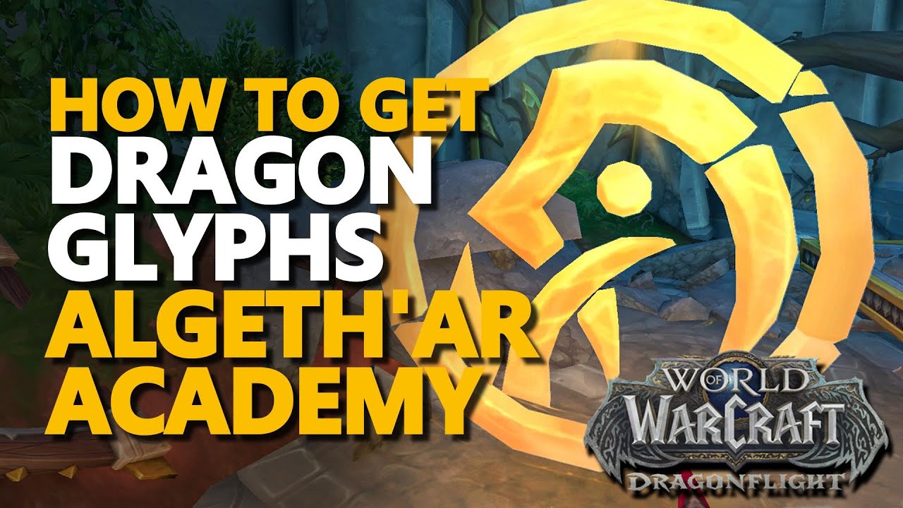 Dragon Glyphs Algeth'ar Academy WoW - YouTube