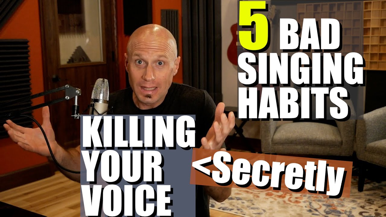 5 Bad Singing Habits (Secretly Killing Your Voice) How To Sing With ...