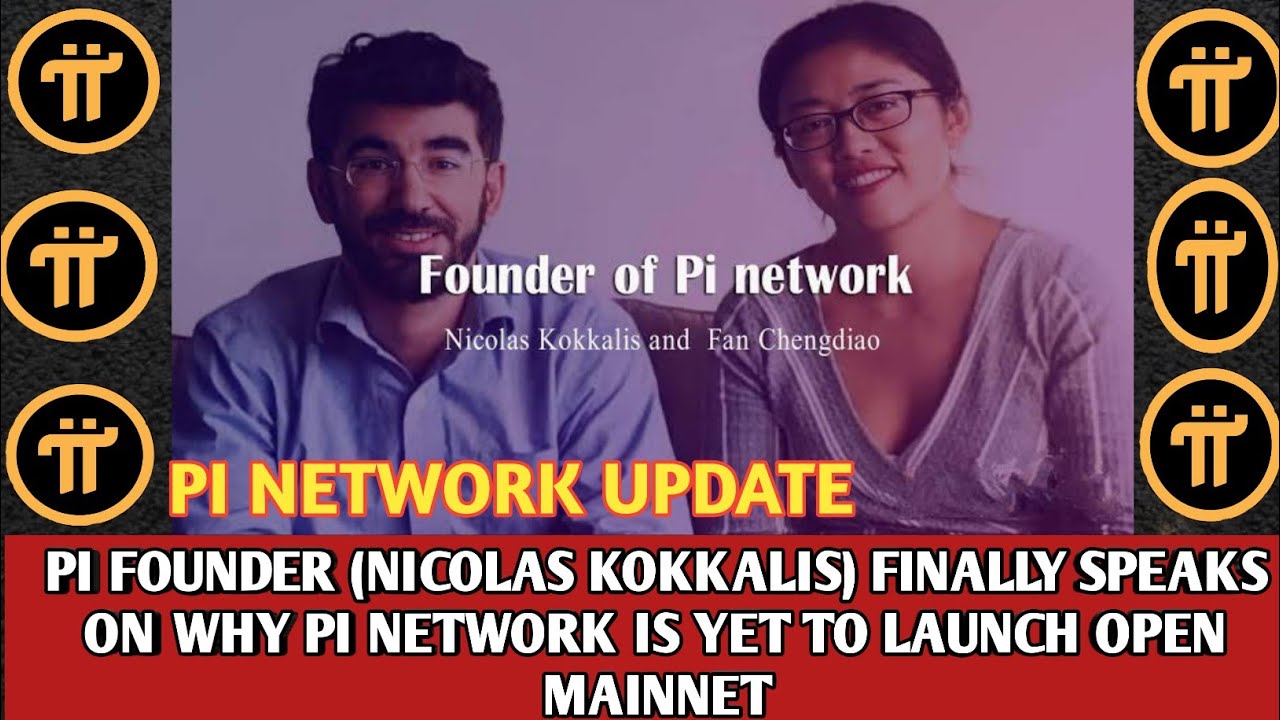 Pi Network Update: Pi Founder Finally Speaks On Why Pi Network Is Yet ...