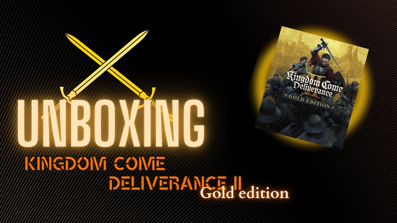 unboxing Kingdom Come: Deliverance 2 gold edice a steelbook - YouTube