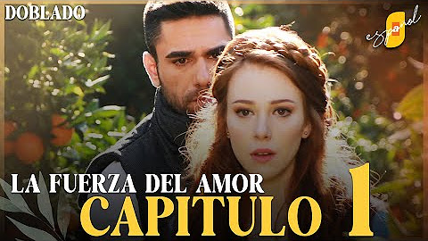 La Fuerza del Amor | Sevdam Alabora - Los Capítulos Doblados - YouTube