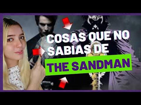 Cosas que no sabias de The Sandman - YouTube
