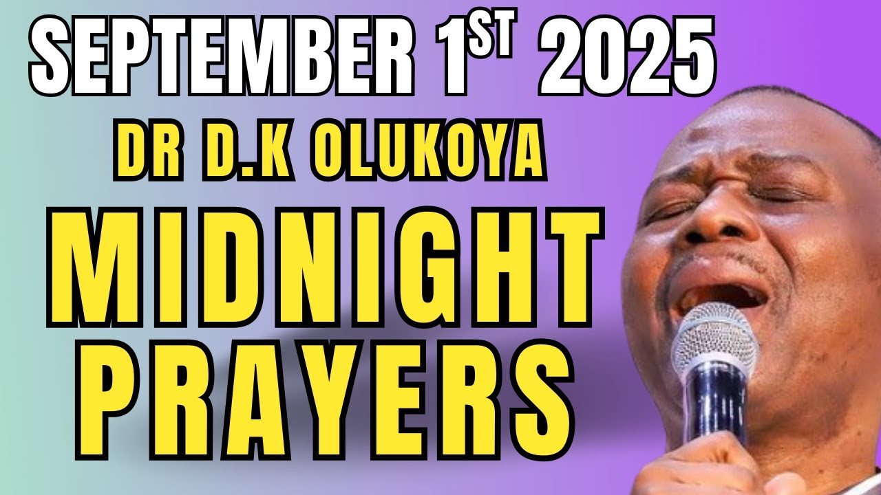 Start September 2025 With These Prayers | Dr Olukoya || Ember Month ...
