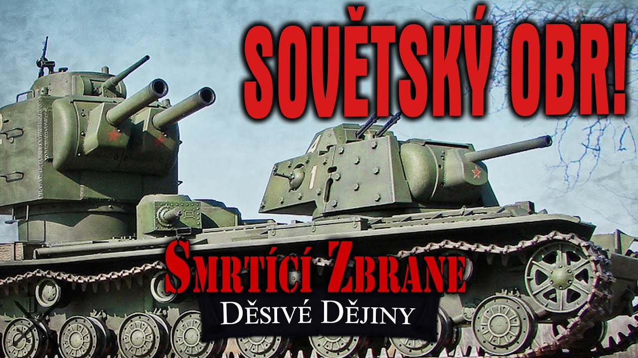 Tank KV-6 Behemoth - Pozemní bitevní loď! | Smrtící Zbraně - YouTube