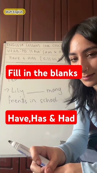 Fill in the blanks 😁 Has, Have or Had #muftenglish #interviewquestions ...