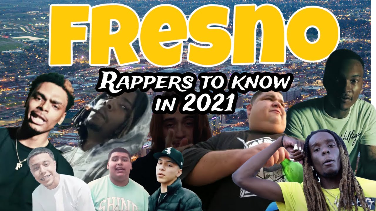 FRESNO RAPPERS TO KNOW IN 2021 - YouTube
