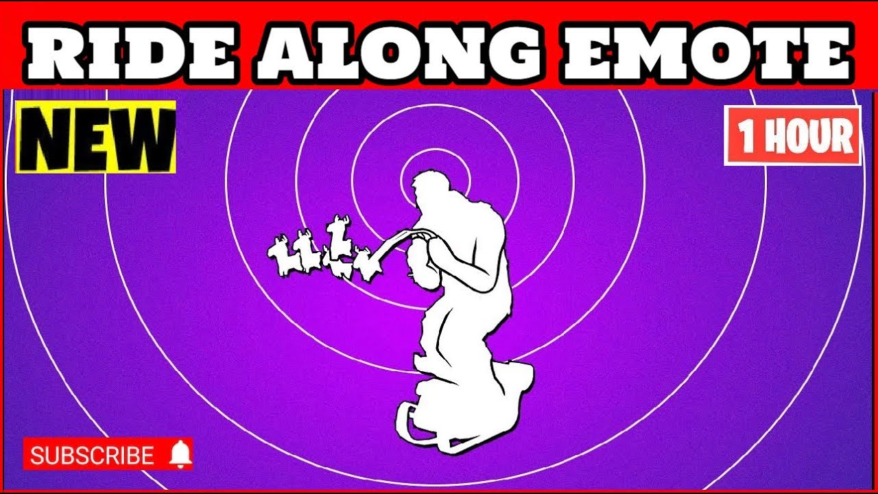 FORTNITE RIDE ALONG EMOTE 1 HOUR | Fortnite 1 HOUR DANCE MUSIC! Merry ...