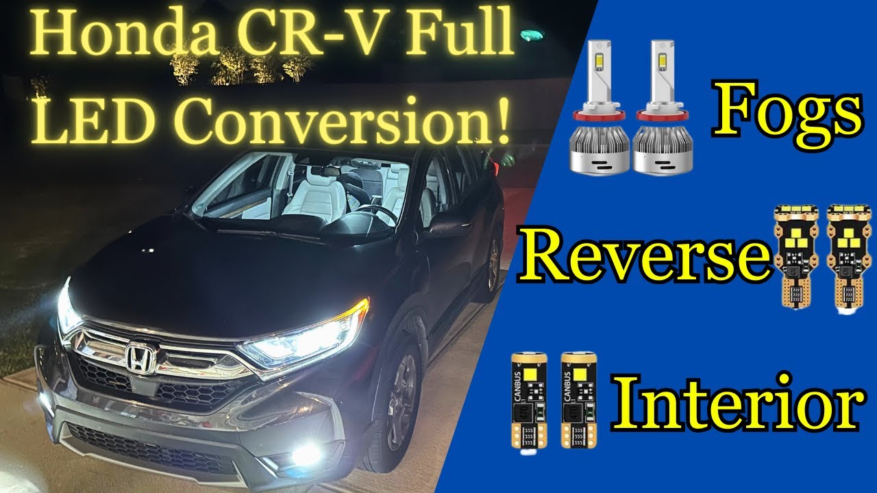 HONDA CRV LED LIGHTS CONVERSION | SUPER BRIGHT - YouTube