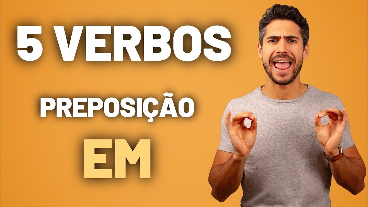 5 verbos com a preposição EM - YouTube