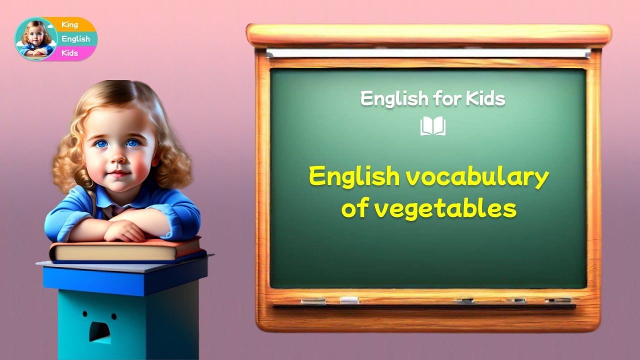 English vocabulary of vegetables | English vocabulary for Kids - YouTube