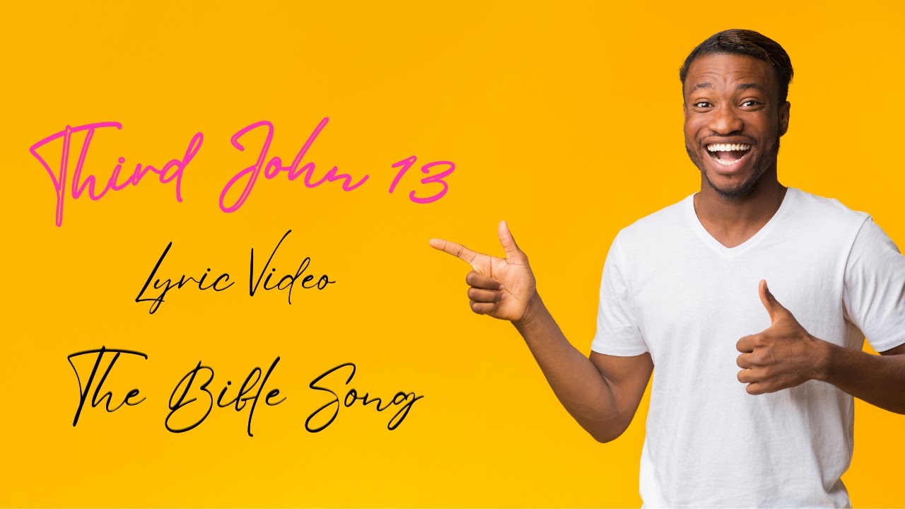 Third John 13 [Lyric Video] - The Bible Song - YouTube