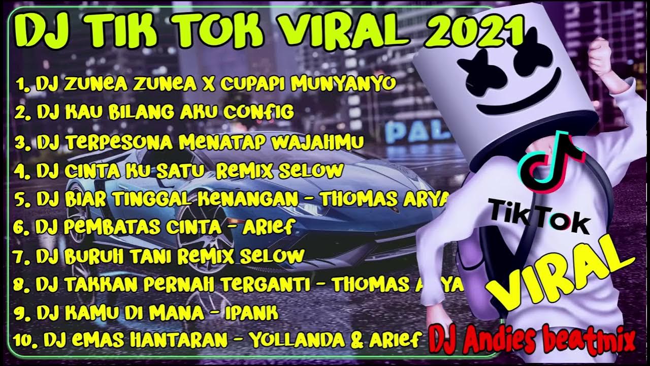 DJ TIK TOK ZUNEA ZUNEA X CUPAPI MUNYANYO X TERPESONA MENATAP WAJAH MU FULL BASS 2021 REMIX ...