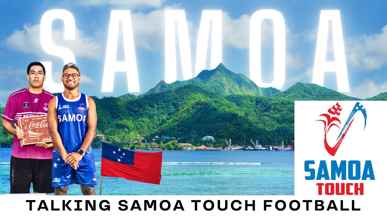 Talking Touch Footy "Around the World': Episode #3 SAMOA - YouTube