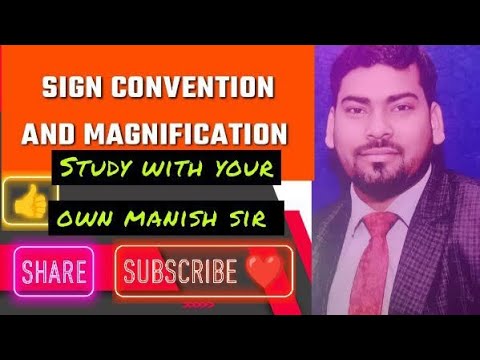 Sign Convention and Magnification// reflection of light//chapter 9 ...