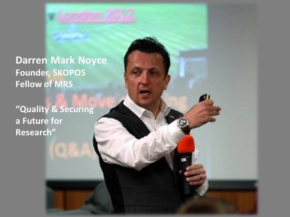 Darren Mark Noyce on commoditisation and quality in market research ...