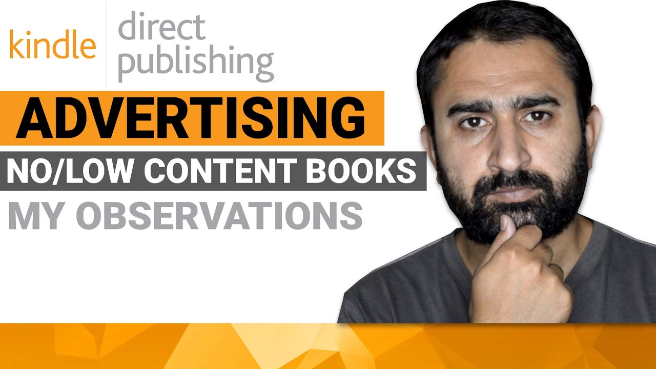 Advertising KDP Low Content Books My Observations YouTube advertising-kdp-low-content-books-my-observations-youtube