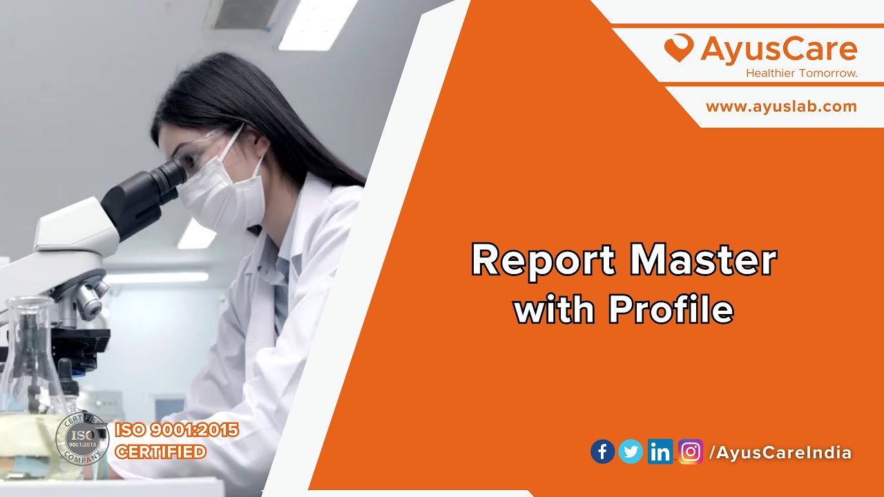 How to Create Profile with Report Master | AyusLab LIMS | Pathology Software | Laboratory ...