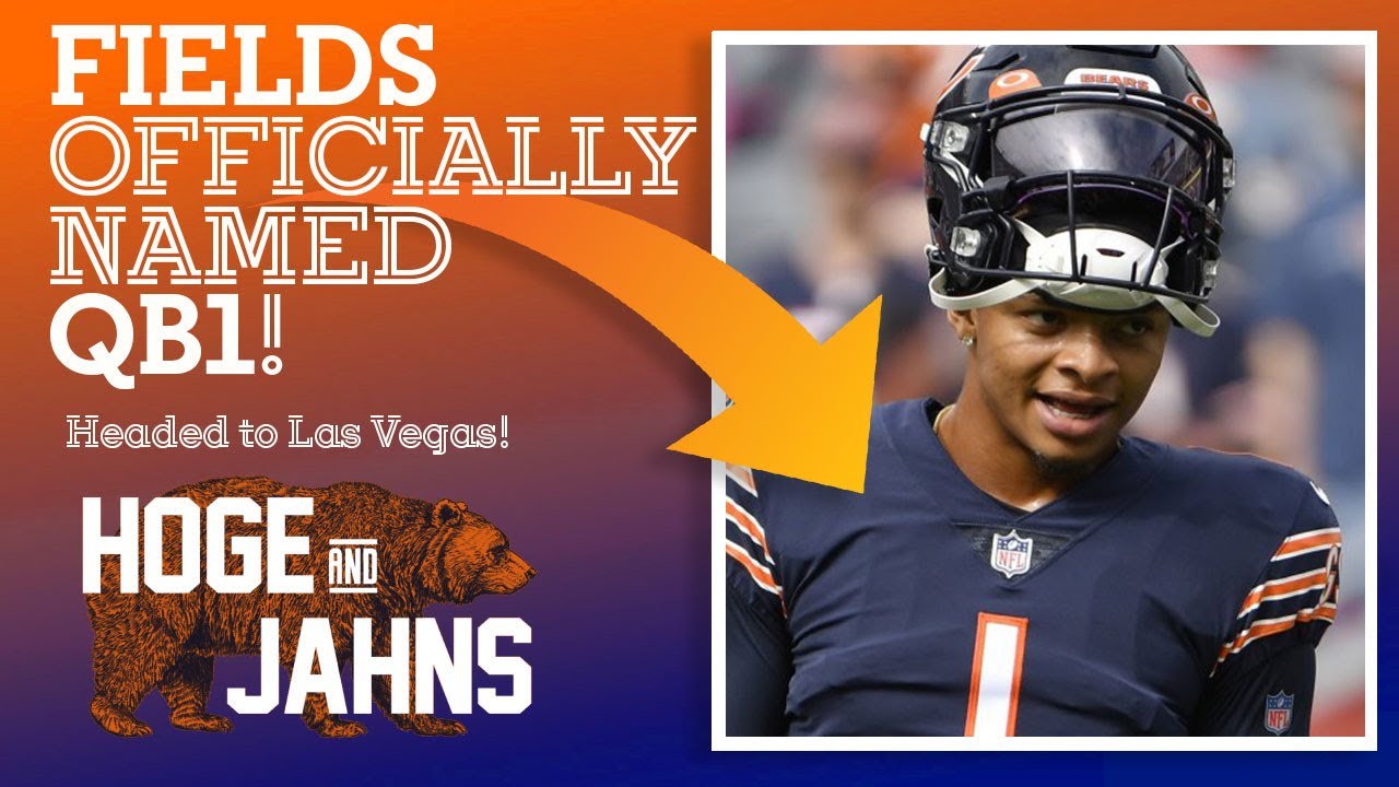 Justin Fields OFFICIALLY the Bears QB1! The Fields Era, Vegas w/ Vic ...