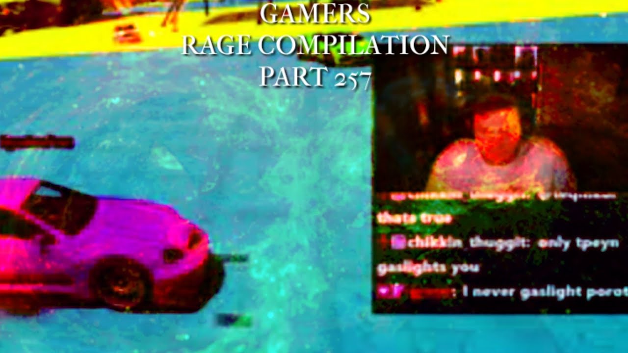 Gamers Rage Compilation Part 257 - YouTube