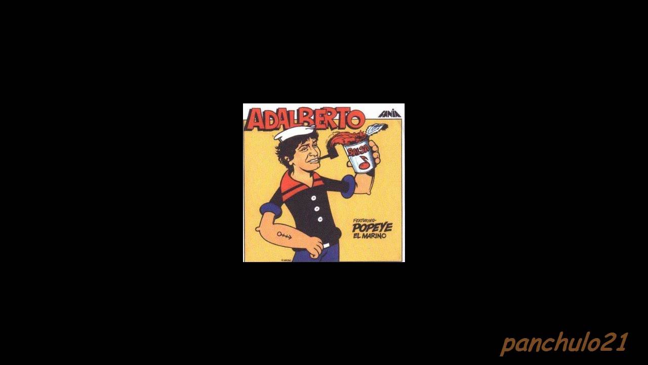 Ay caray - Adalberto Santiago - YouTube