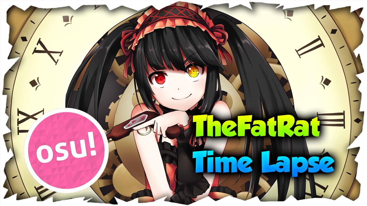 TheFatRat - Time Lapse | S | 95'60% | Osu! - YouTube