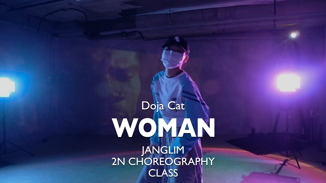 Doja Cat Woman 2n Choreo Class Origindancejanglim Youtube