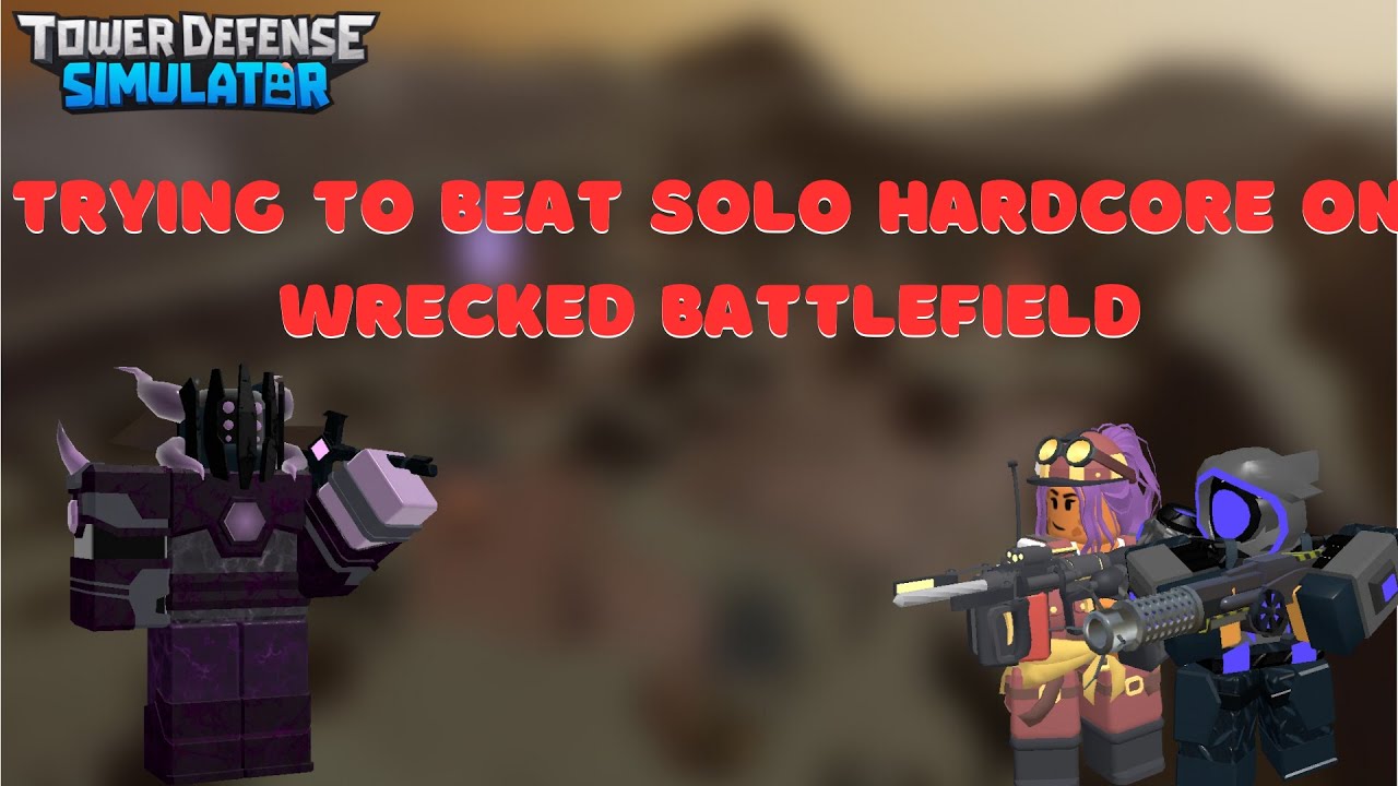 🔴 Trying To Beat Solo Hardcore on Wrecked Battlefield LIVE | TDS ROBLOX ...