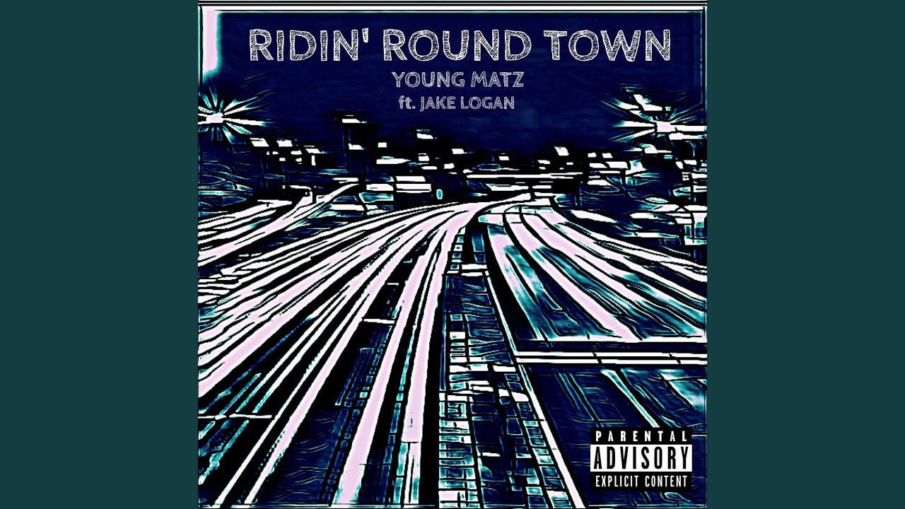 Ridin' Round Town (feat. Jake Logan) - YouTube