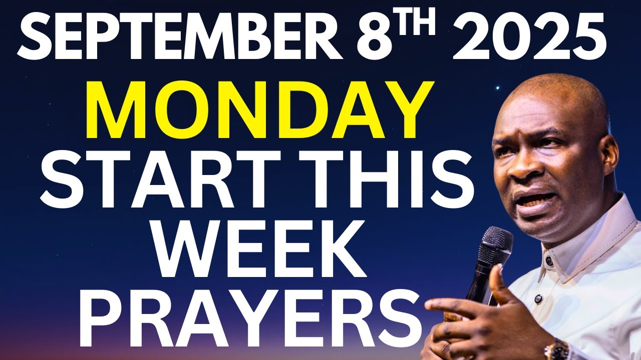 SEPTEMBER 8th 2025 Start With This Prayer | Apostle Joshua Selman ...