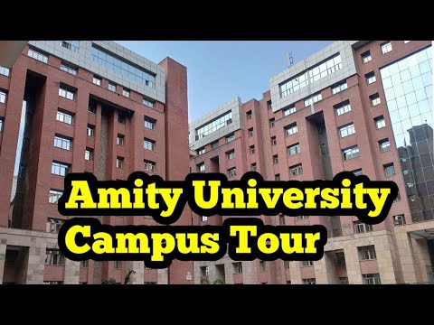 AMITY UNIVERSITY NOIDA Campus tour - YouTube