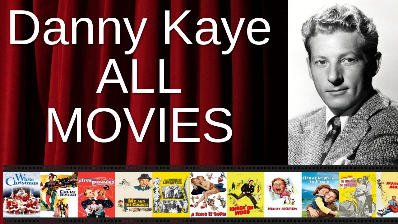 ALL Danny Kaye Movies Ranked by Score (Critics + Fans) - YouTube