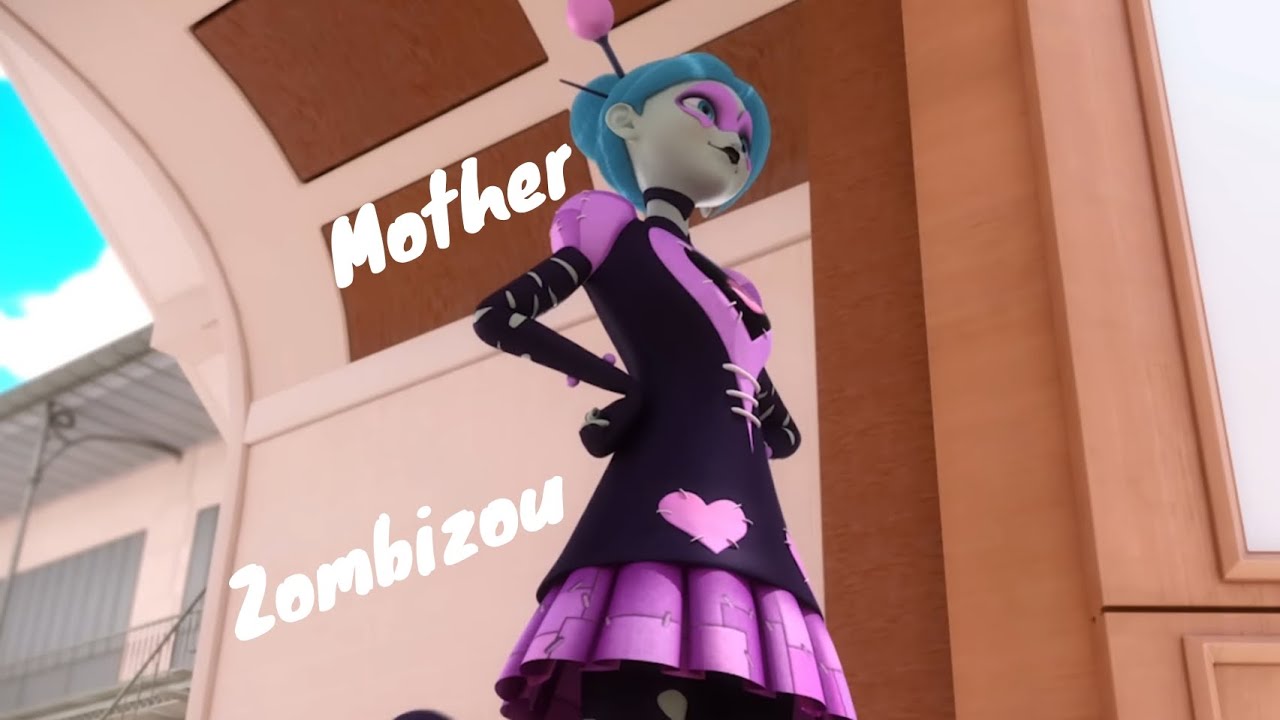 Miraculous Zombizou Mother Edit - YouTube